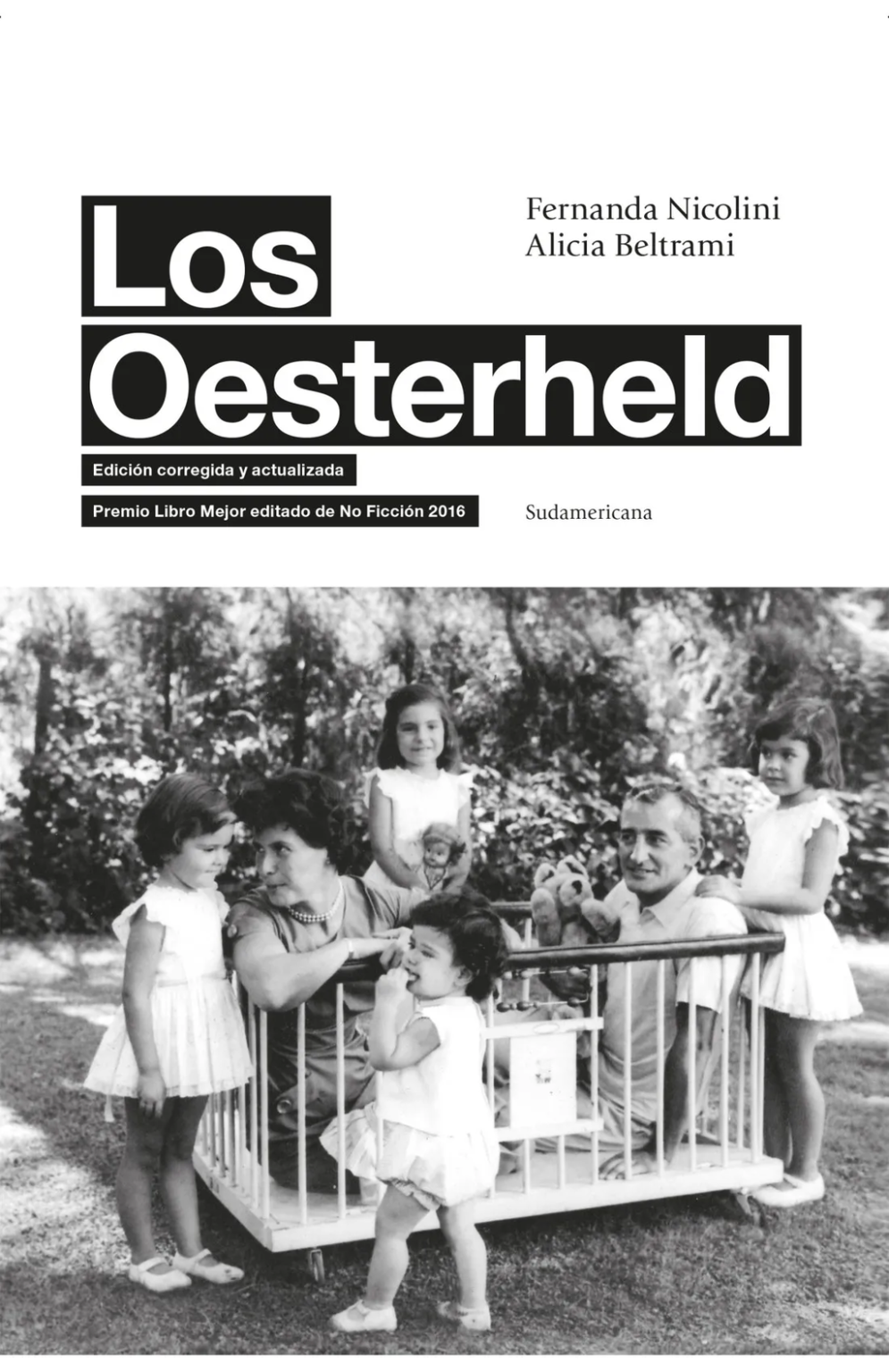 "Los Oesterheld", un libro necesario para conocer la trágica historia ...